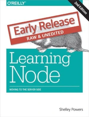 خرید و قیمت دانلود کتاب Learning Node Moving to the Server-Side (Early Release) 2nd Edition | ترب