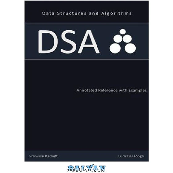 خرید و قیمت دانلود کتاب Data Structures And Algorithms Annotated Reference With Examples ترب