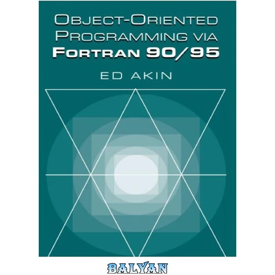 خرید و قیمت دانلود کتاب Object Oriented Programming Via Fortran 90 95 ترب