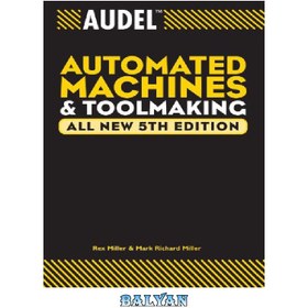 خرید و قیمت دانلود کتاب Audel Automated Machines and Toolmaking ا ماشین ...