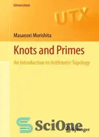 خرید و قیمت دانلود کتاب Knots and primes: an introduction to arithmetic ...