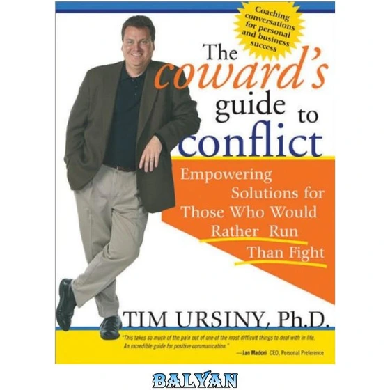 خرید و قیمت دانلود کتاب The Coward's Guide to Conflict: Empowering ...