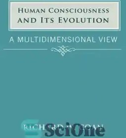 خرید و قیمت دانلود کتاب Human Consciousness and Its Evolution: A ...