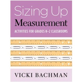 خرید و قیمت دانلود کتاب Sizing Up Measurement: Activities for Grades K ...
