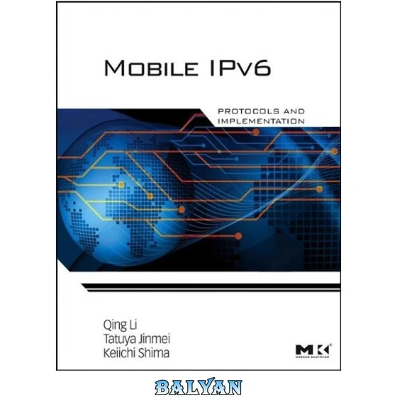 خرید و قیمت دانلود کتاب Mobile IPv6: Protocols and Implementation | ترب