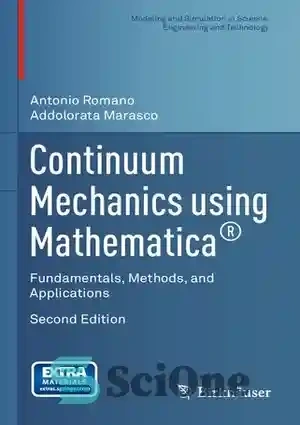 خرید و قیمت دانلود کتاب Continuum Mechanics using Mathematica. Fundamentals, Methods, and ...
