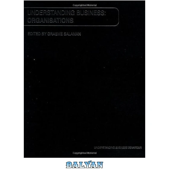 خرید و قیمت دانلود کتاب Understanding Business: Organisations ...