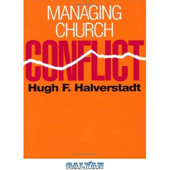 خرید و قیمت دانلود کتاب Managing Church Conflict | ترب