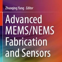 خرید و قیمت Advanced MEMS/NEMS Fabrication and Sensors | ترب