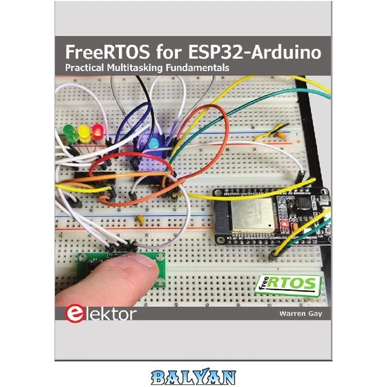 خرید و قیمت کتاب Freertos For Esp32 Arduino Practical Multitasking Fundamentals ترب