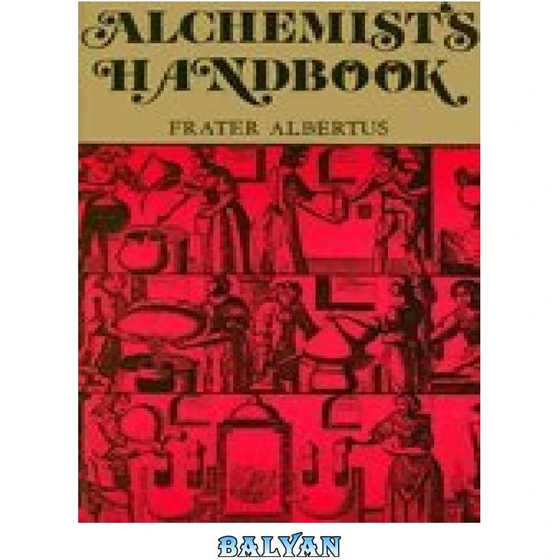 خرید و قیمت دانلود کتاب The Alchemist's Handbook: Manual for Practical ...