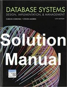 خرید و قیمت Solution Manual for Database Systems – Carlos Coronel, Steven Morris | ترب