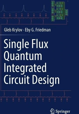 خرید و قیمت دانلود کتاب Single Flux Quantum Integrated Circuit Design | ترب