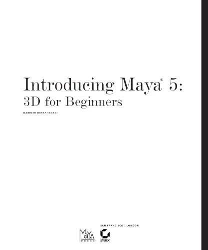 خرید و قیمت دانلود کتاب Introducing Maya 5: 3D for Beginners 2003 | ترب