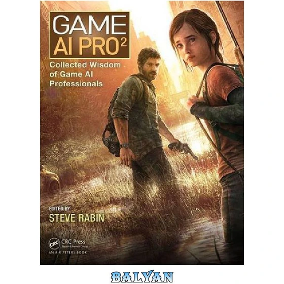 خرید و قیمت دانلود کتاب Game AI Pro 2: Collected Wisdom of Game AI ...
