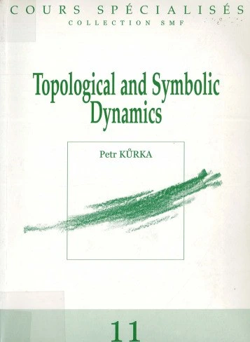 خرید و قیمت دانلود کتاب Topological and Symbolic Dynamics 2007 | ترب