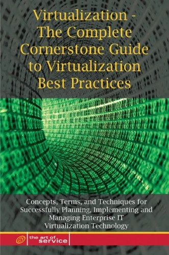 خرید و قیمت دانلود کتاب Virtualization: The Complete Cornerstone Guide to Virtualization Best ...