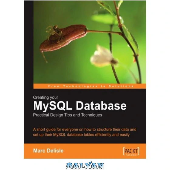 خرید و قیمت دانلود کتاب Creating Your Mysql Database: Practica | ترب