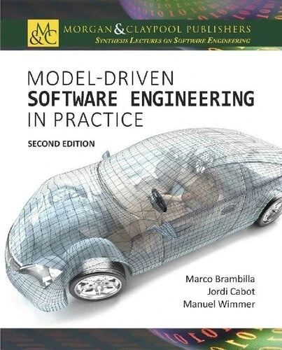 خرید و قیمت دانلود کتاب Model Driven Software Engineering In Practice Second Edition 2 Ed ترب