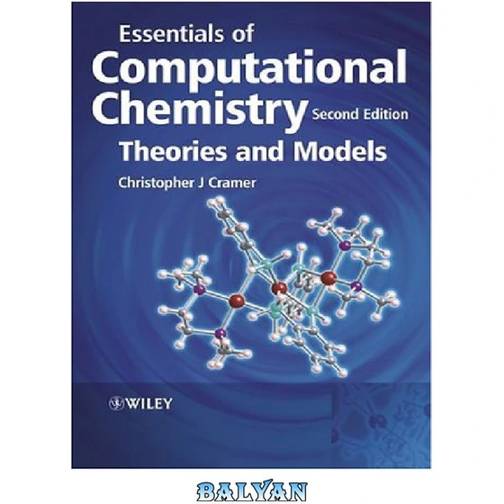 خرید و قیمت دانلود کتاب Essentials Of Computational Chemistry Theories