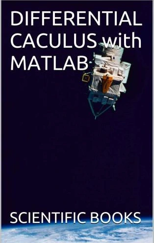 خرید و قیمت دانلود کتاب Differential Calculus with Matlab | ترب