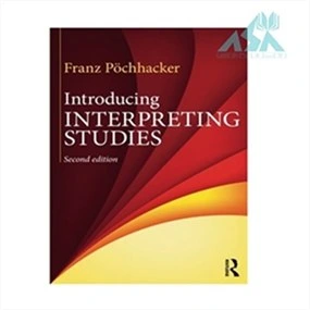 خرید و قیمت Introducing Interpreting Studies 2nd | ترب