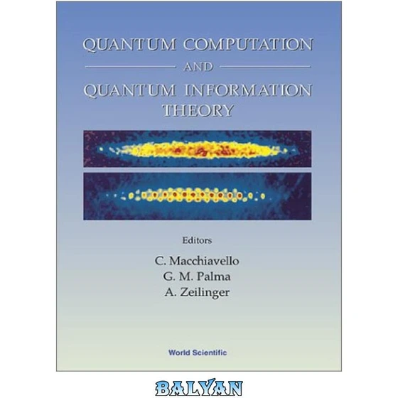 خرید و قیمت دانلود کتاب Quantum Computation And Quantum Information