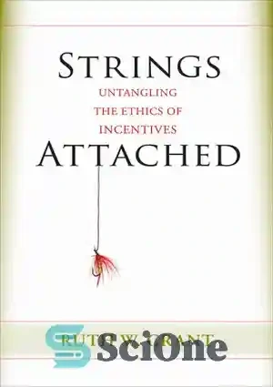 خرید و قیمت دانلود کتاب Strings attached: untangling the ethics of incentives - رشته‌های مرتبط ...