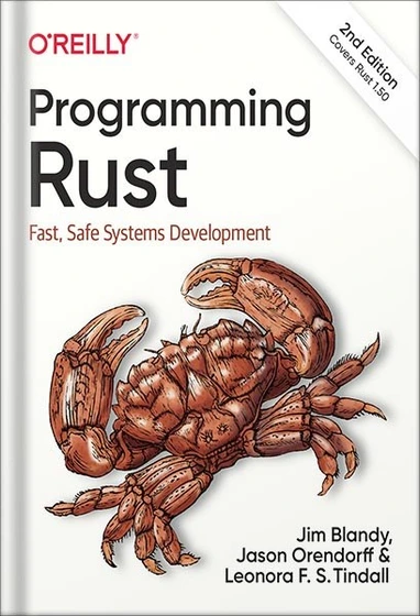 خرید و قیمت دانلود کتاب Programming Rust Fast Safe Systems Development 2nd Edition By Jim