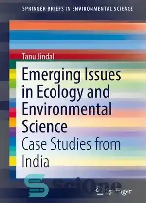 خرید و قیمت دانلود کتاب Emerging Issues in Ecology and Environmental ...