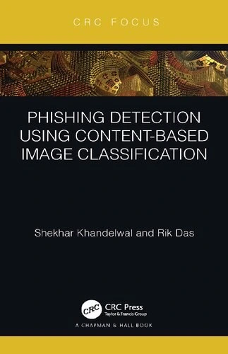 خرید و قیمت دانلود کتاب Phishing Detection Using Content-Based Image Classification 2022 | ترب