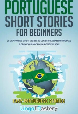 خرید و قیمت کتاب Portuguese short stories for beginners: 20 captivating ...