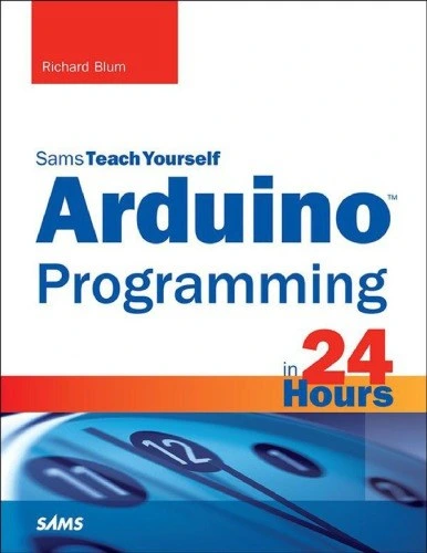خرید و قیمت دانلود کتاب Arduino Programming In 24 Hours Sams Teach Yourself 2014 ترب