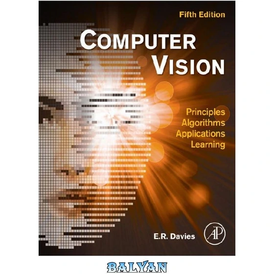 خرید و قیمت دانلود کتاب Computer Vision: Principles, Algorithms, Applications, Learning | ترب