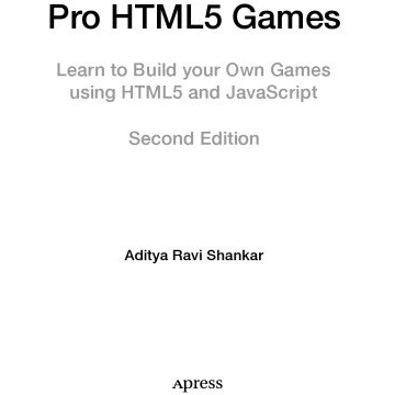 خرید و قیمت دانلود کتاب Pro HTML5 Games. Learn to build your own Games using HTML5 and ...