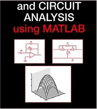 خرید و قیمت دانلود کتاب Electronics and Circuit Analysis Using MATLAB Har/Dis | ترب