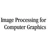 خرید و قیمت دانلود کتاب Image Processing for Computer Graphics 1997 | ترب