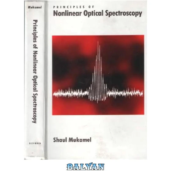 خرید و قیمت دانلود کتاب Principles of nonlinear optical spectroscopy | ترب