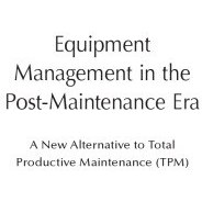 خرید و قیمت دانلود کتاب Equipment Management in the Post-Maintenance ...