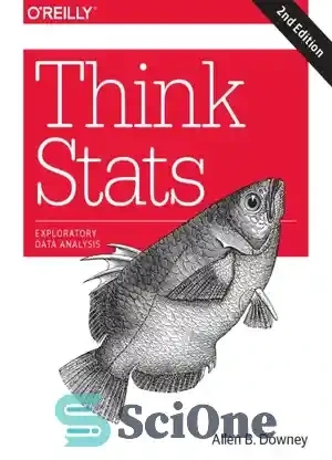 خرید و قیمت دانلود کتاب Think stats: exploratory data analysis - آمار فکر کنید: تجزیه و تحلیل ...