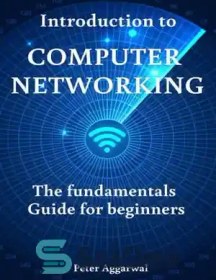 خرید و قیمت دانلود کتاب Introduction to Computer Networking The fundamentals Guide for beginners ...