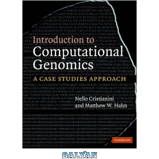 خرید و قیمت دانلود کتاب Introduction to computational genomics: a case studies approach | ترب