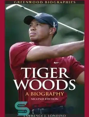 خرید و قیمت دانلود کتاب Tiger Woods: A Biography, 2 edition (Greenwood ...