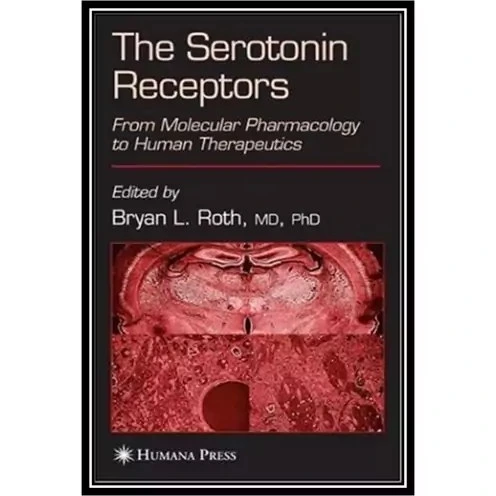 خرید و قیمت کتاب The serotonin receptors: from molecular pharmacology ...
