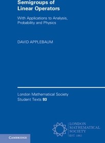 خرید و قیمت دانلود کتاب Semigroups of Linear Operators: With Applications to Analysis ...