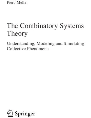 خرید و قیمت دانلود کتاب The Combinatory Systems Theory. Understanding, Modeling and Simulating ...
