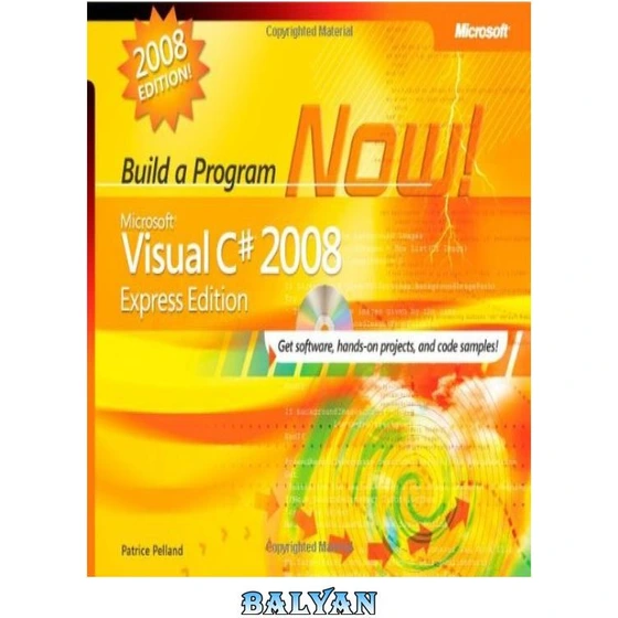 خرید و قیمت دانلود کتاب Microsoft Visual C# 2008 Express Edition Build a Program Now! | ترب