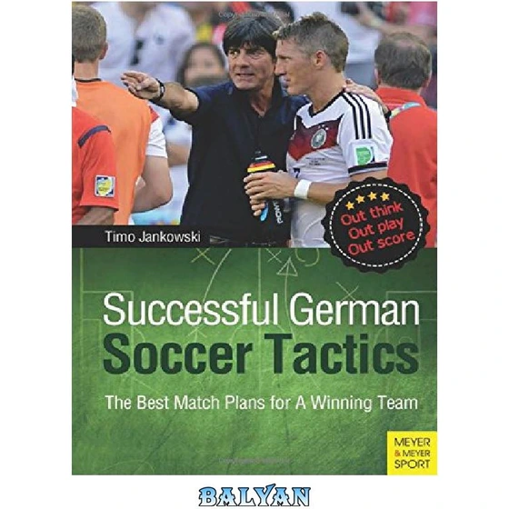 خرید و قیمت دانلود کتاب Successful German Soccer Tactics: The Best ...