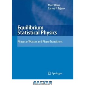 خرید و قیمت دانلود کتاب Equilibrium statistical physics: phases of ...