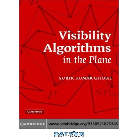 خرید و قیمت دانلود کتاب Visibility Algorithms in the Plane | ترب